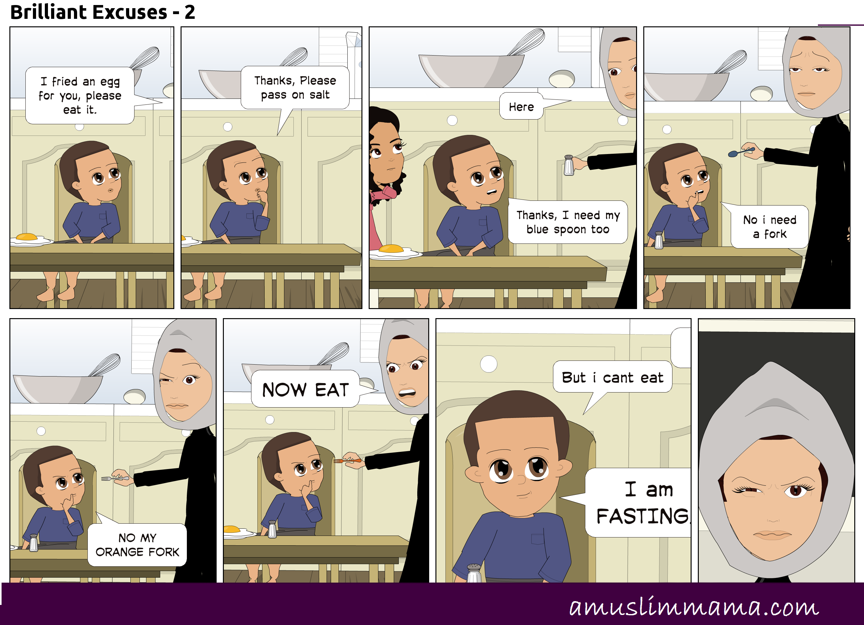 Brilliant Excuses – 2 | AMuslimMama