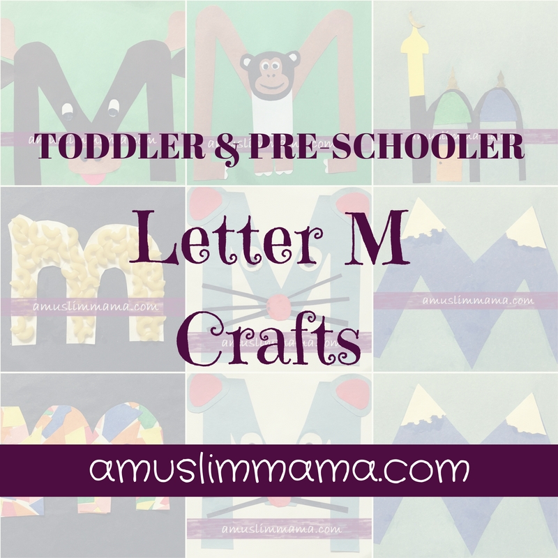 Letter M Crafts | AMuslimMama